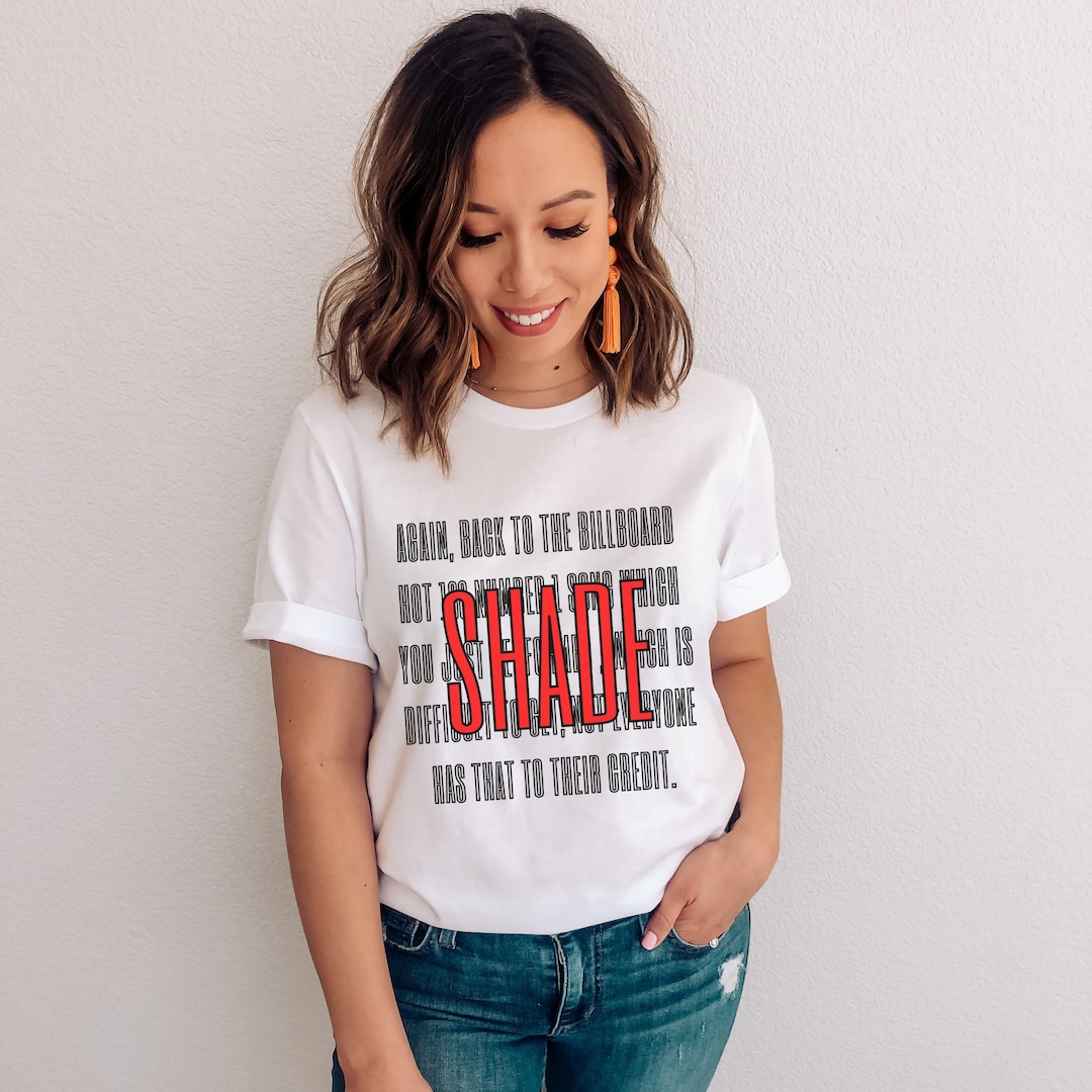 SHADE Tee| Mariah Carey Meme Shirt| Funny Shirt| Satire Shirt| Gift T ...