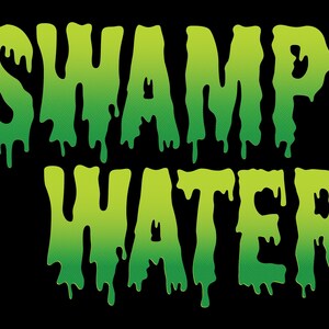 Swamp Water Downloadable Svg/pdf/png - Etsy