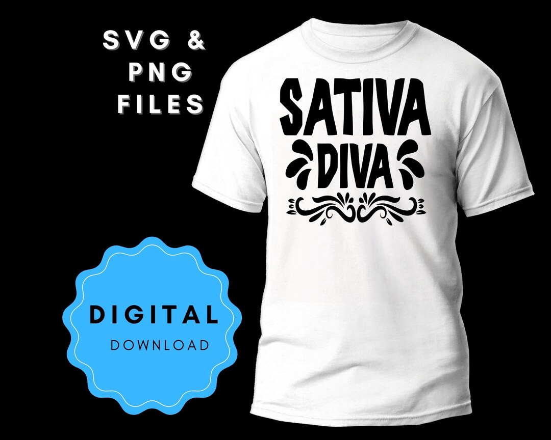 Sativa Diva SVG and PNG Files Digital Download Crafting Cut Files ...