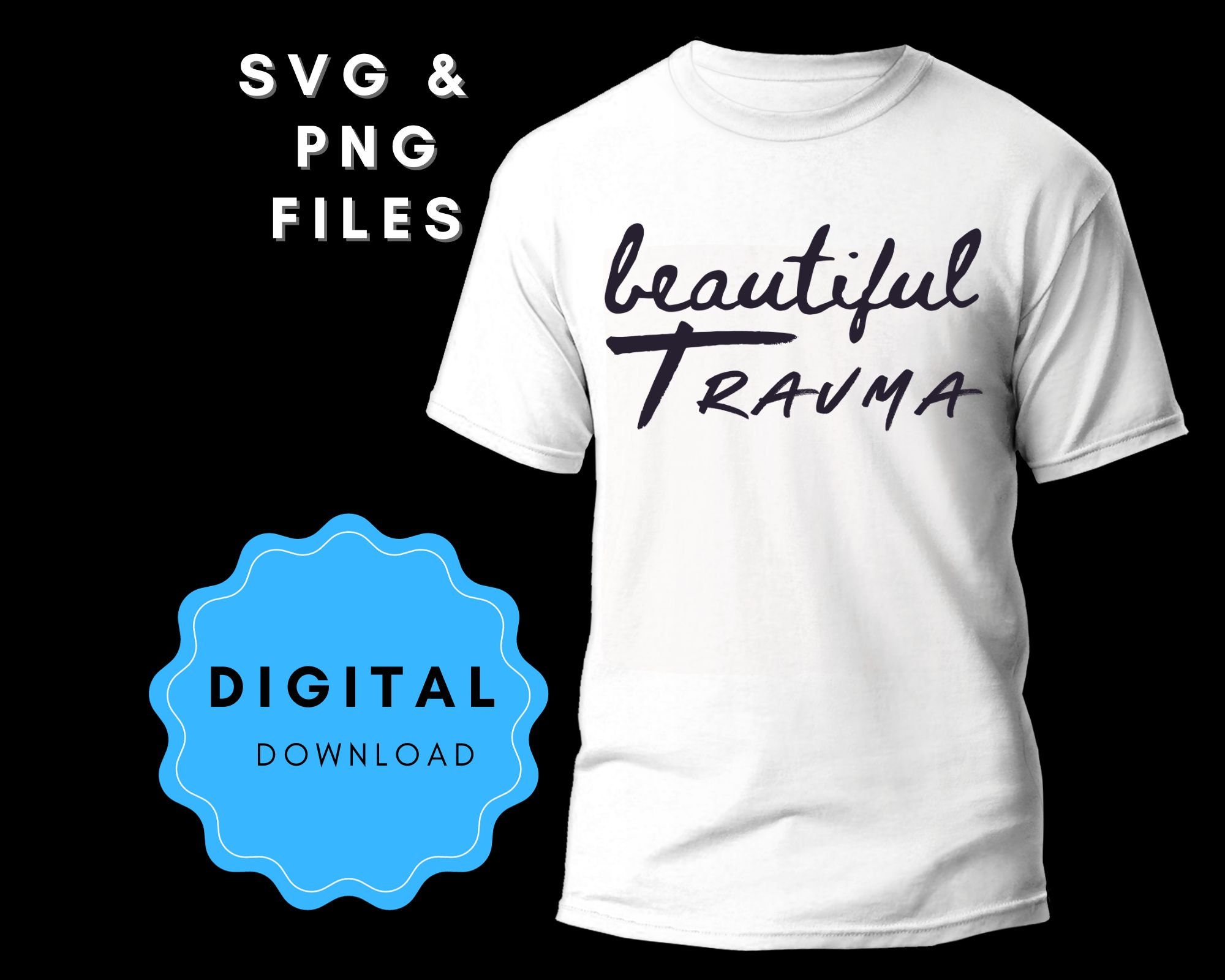 Beautiful Trauma SVG Beautiful Trauma PNG Beautiful Trauma Digital ...