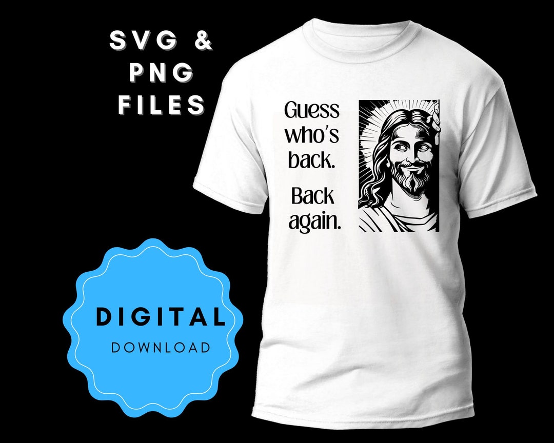 Guess Who's Back Back Again SVG PNG | Easter| Digital Download ...