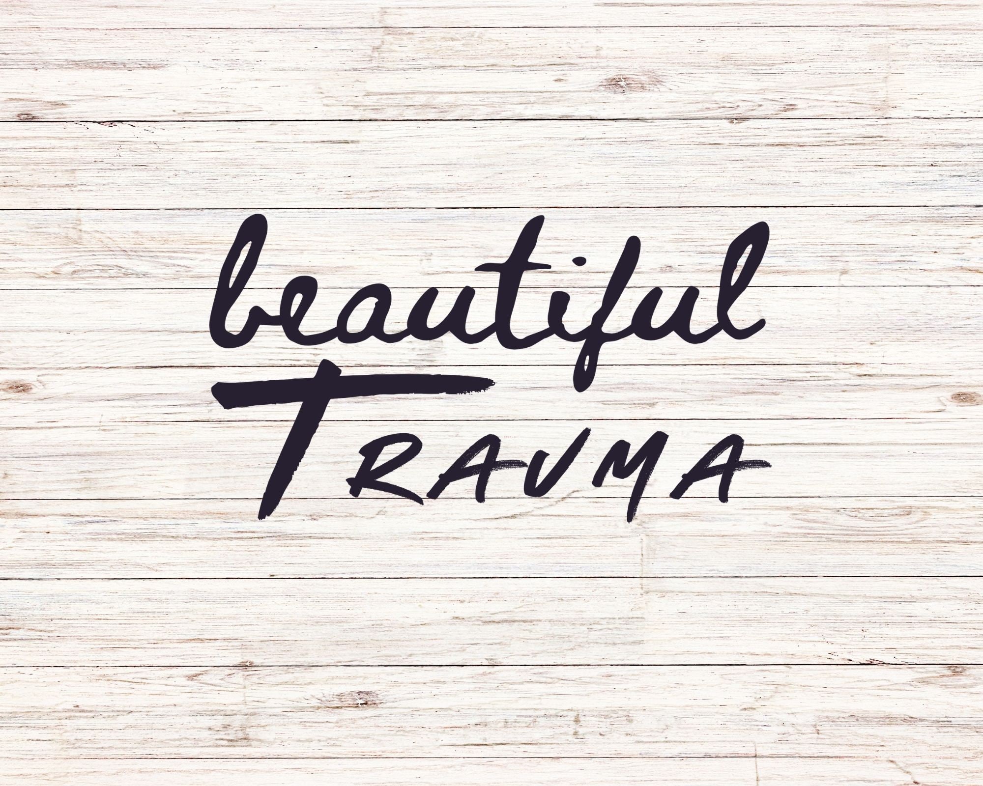 Beautiful Trauma SVG | Beautiful Trauma PNG | Beautiful Trauma ...