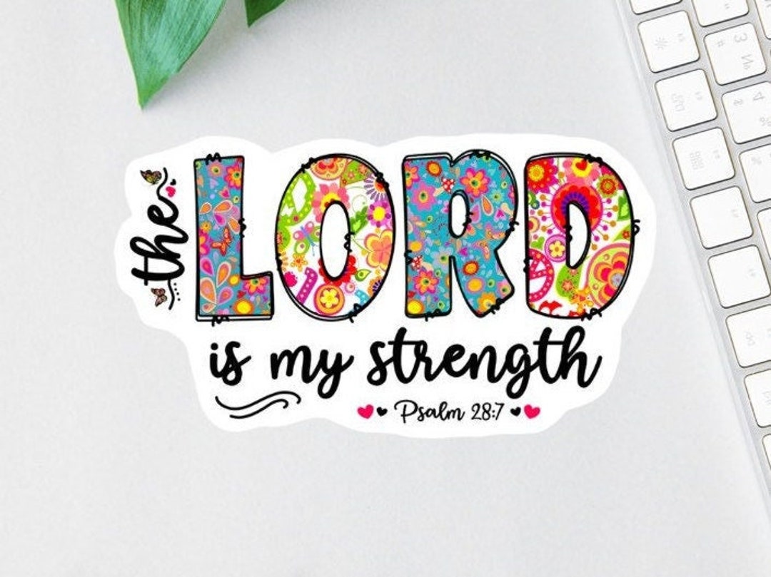 The Lord is My Strength Sticker, Bible Sticker Pack, Faith Stickers ...
