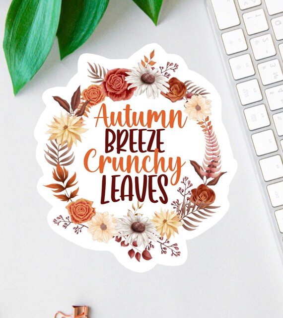 Autumn Breeze Crunchy Leaves Sticker Autumn Flower Label - Etsy