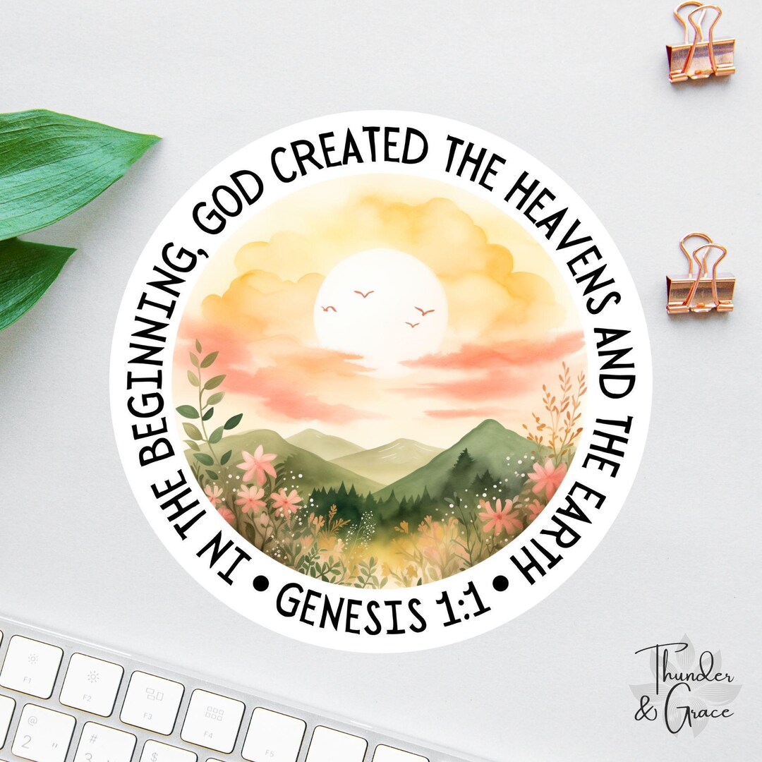 Genesis 1:1 Sticker, in the Beginning God Created the Heavens and the ...