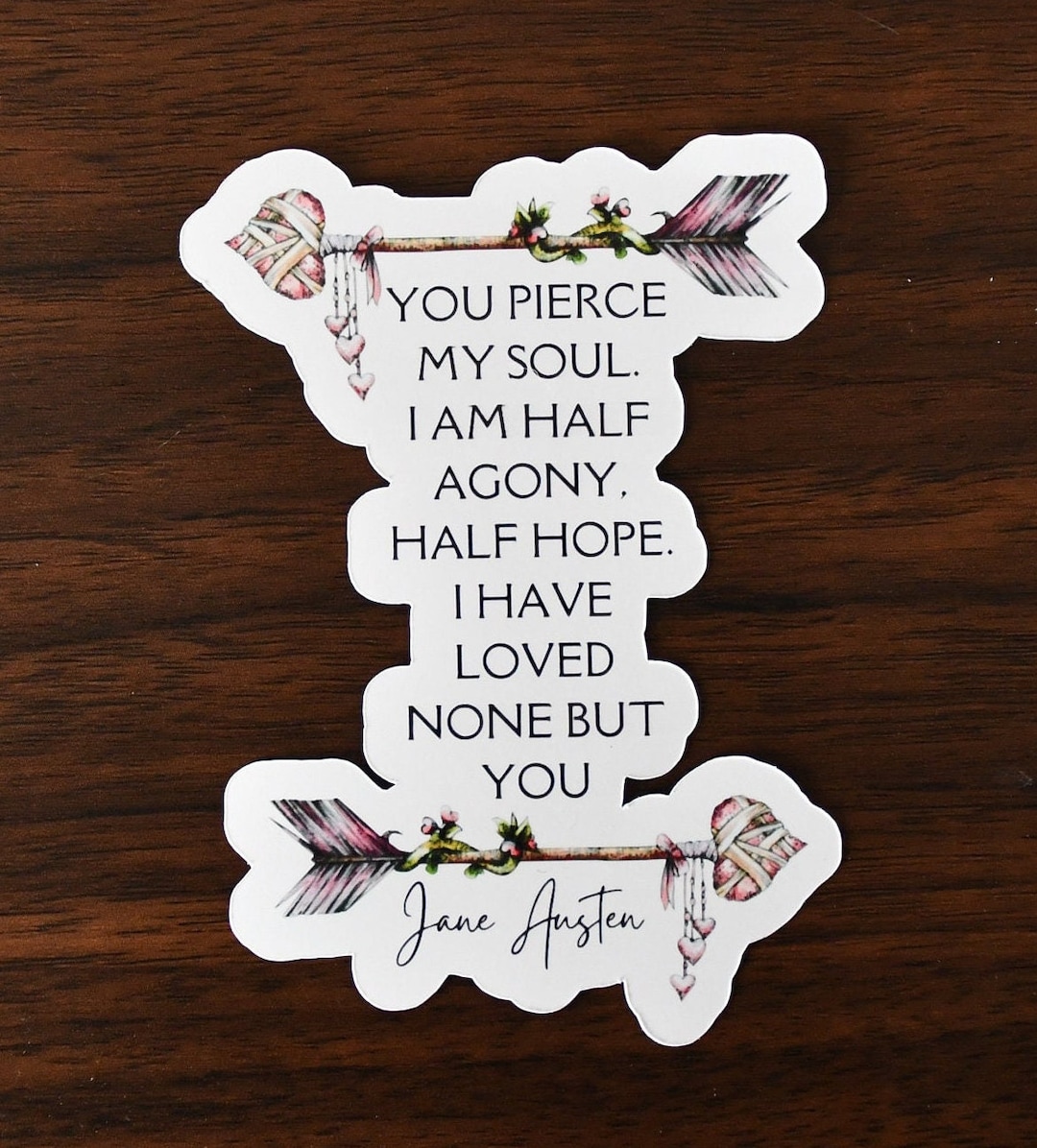 Persuasion Quote by Jane Austen Sticker or Magnet | Encouraging Gifts ...