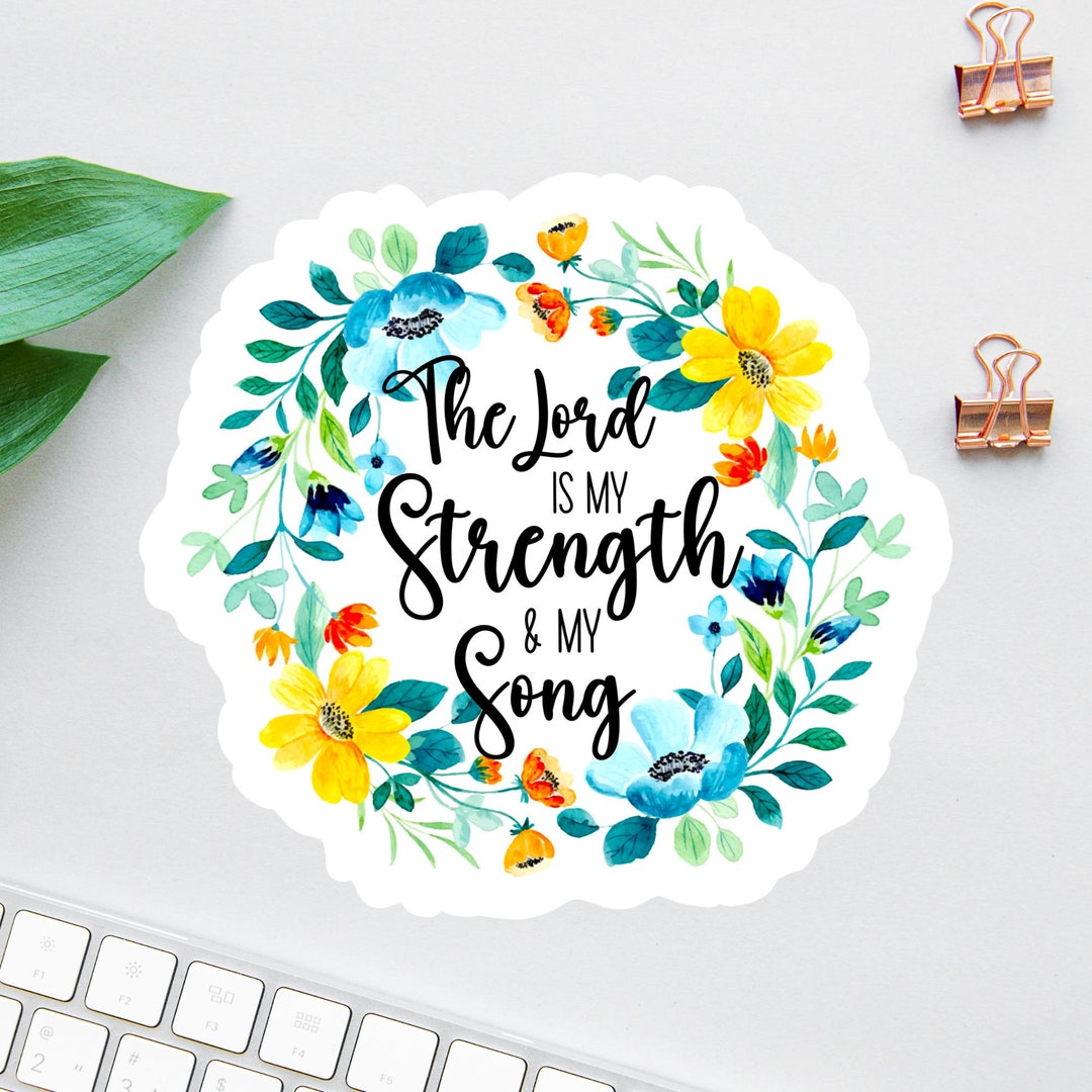 The Lord is My Strength Sticker, Bible Sticker Pack, Faith Sticker ...