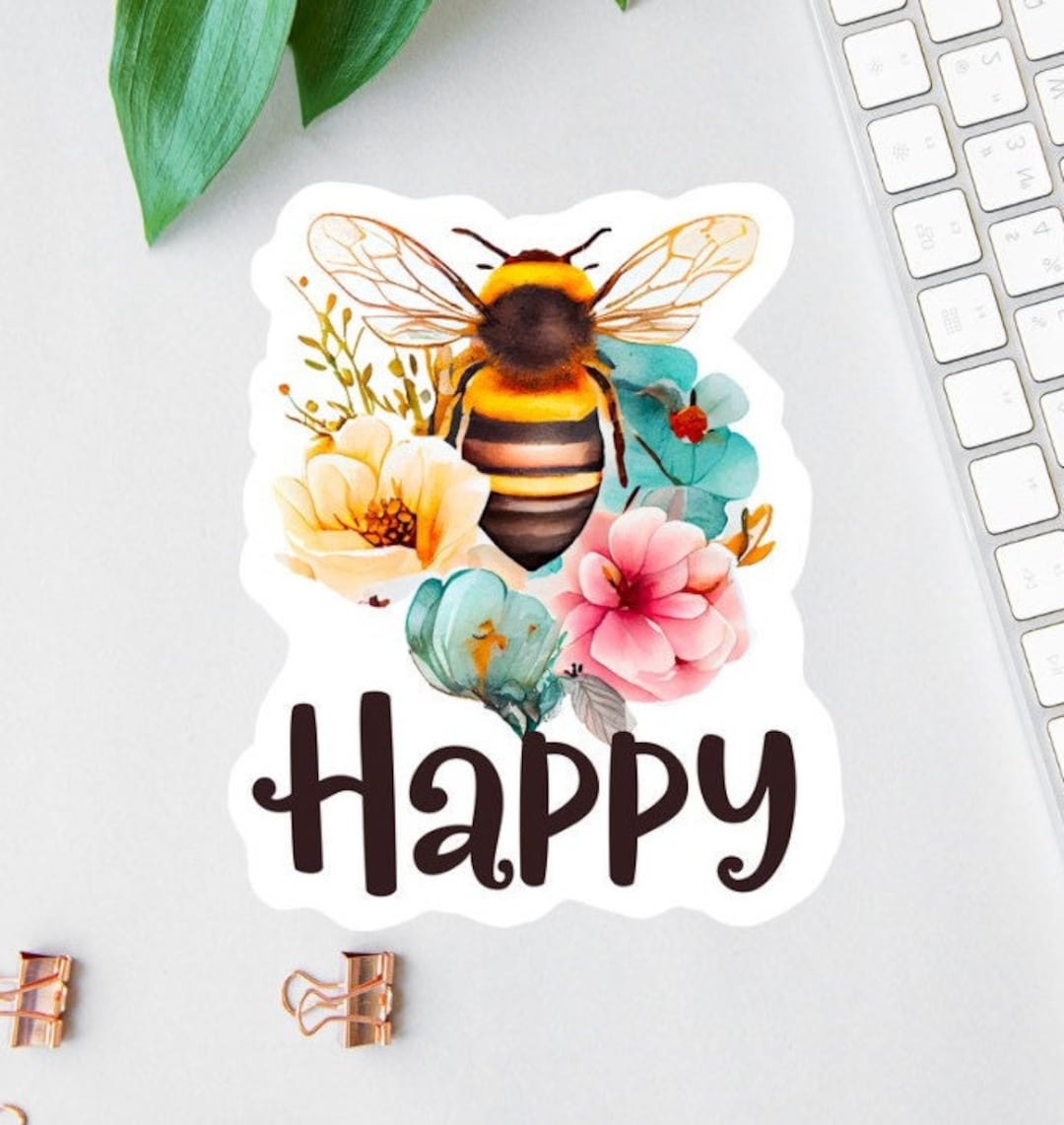Be Happy Bee Decal, Laptop Sticker, Floral Water Bottle Label, Kindness ...