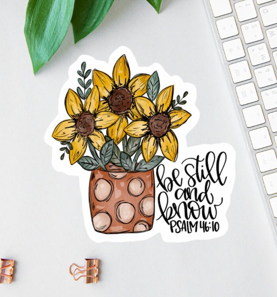 Be Still and Know Sticker, Bible Sticker Pack, Faith Stickers ...