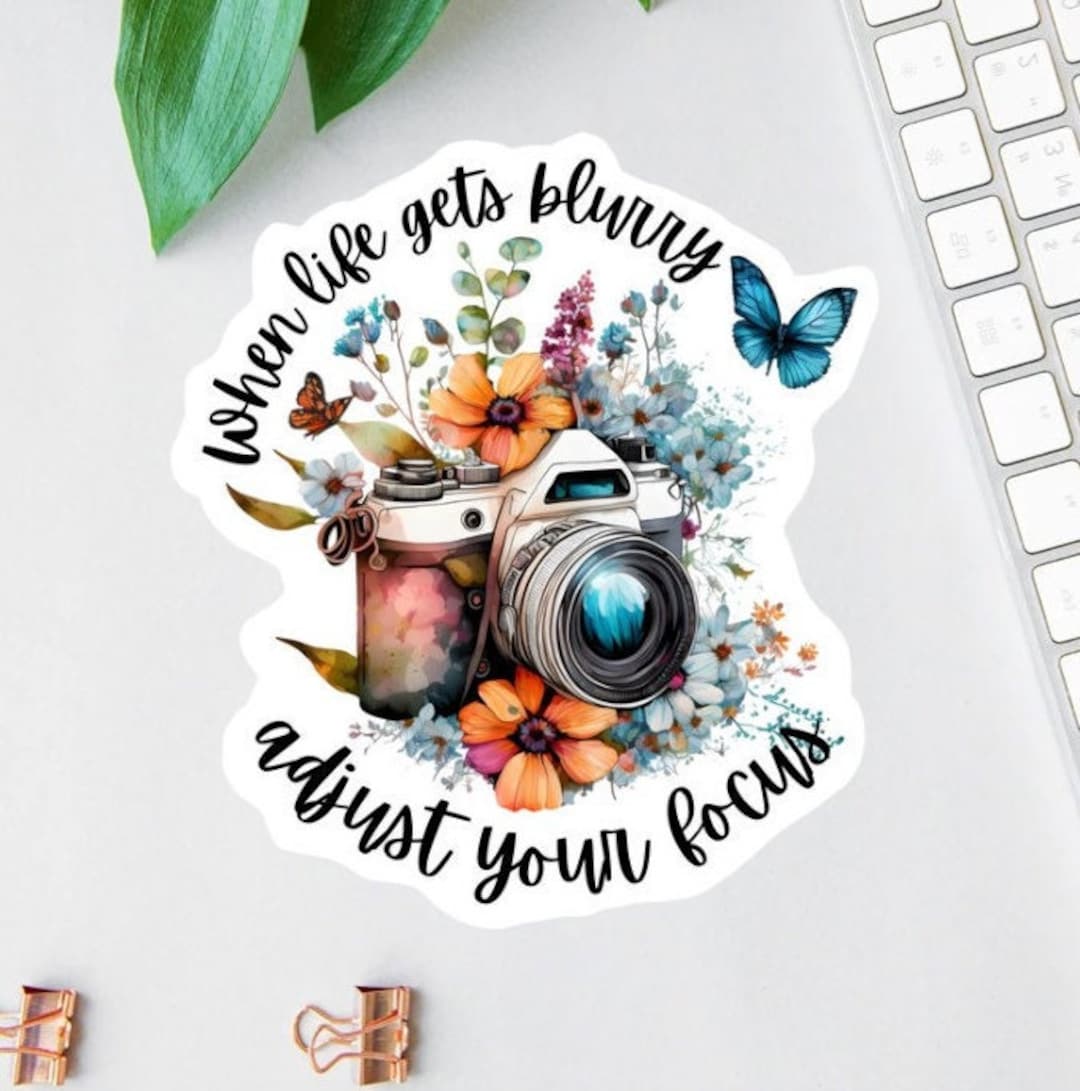 When Life Gets Blurry Sticker, Affirmation Sticker, Clear Laptop ...