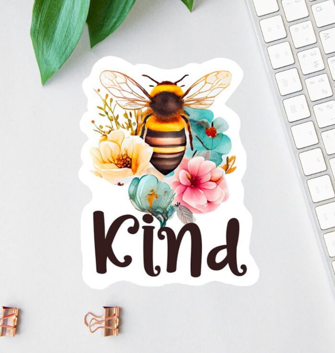 Be Kind Sticker, Floral Bee Laptop Sticker, Kindness Water Bottle Label ...