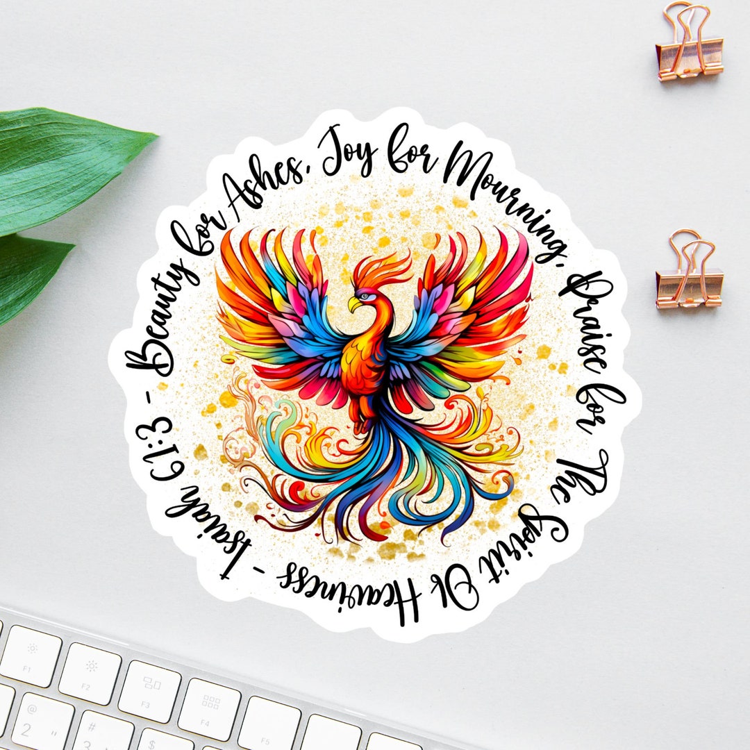 Beauty for Ashes Sticker, Affirmation Stickers, Laptop Sticker, Water ...