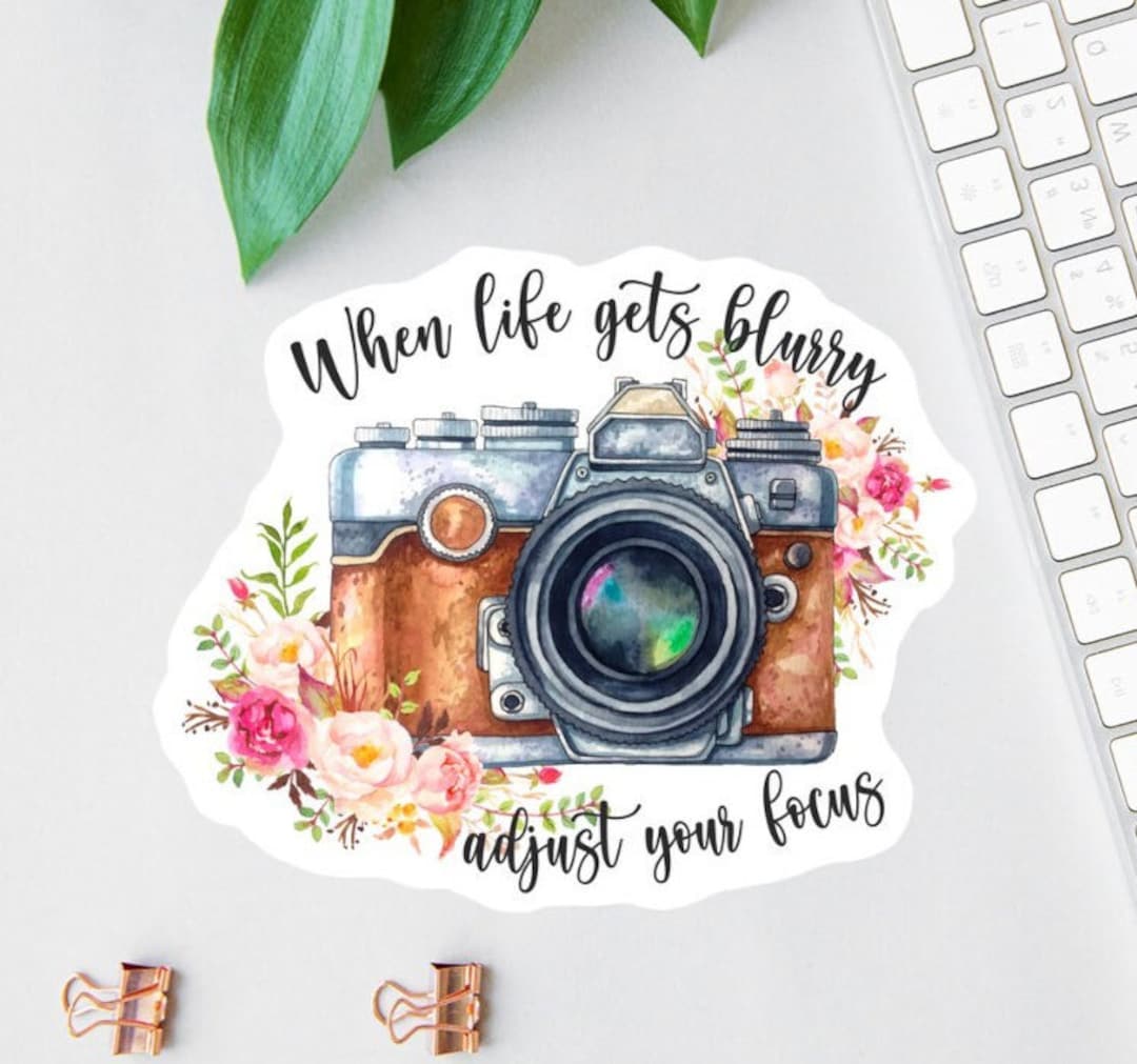 When Life Gets Blurry Sticker, Affirmation Sticker, Clear Laptop ...