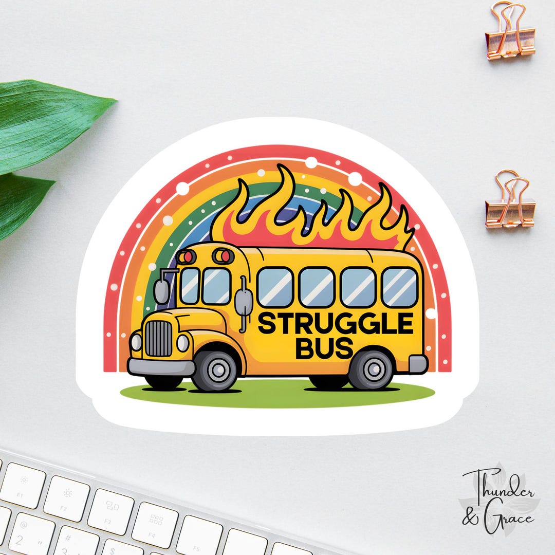 Funny Struggle Bus Sticker or Magnet - Etsy