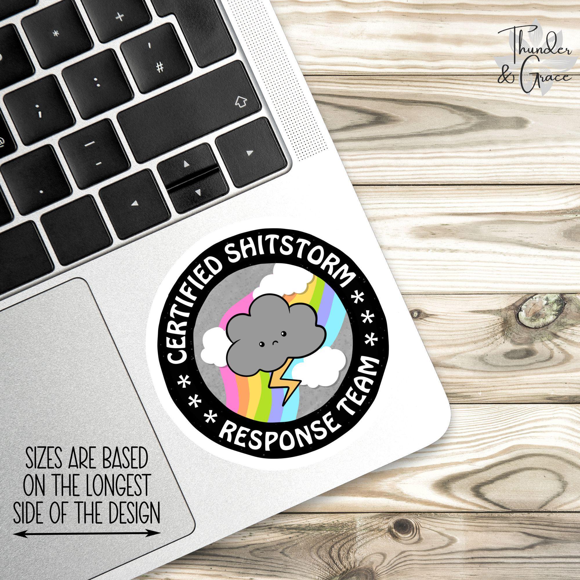 Certified Shitstorm Response Team Sticker, Dumpster Fire Sticker ...