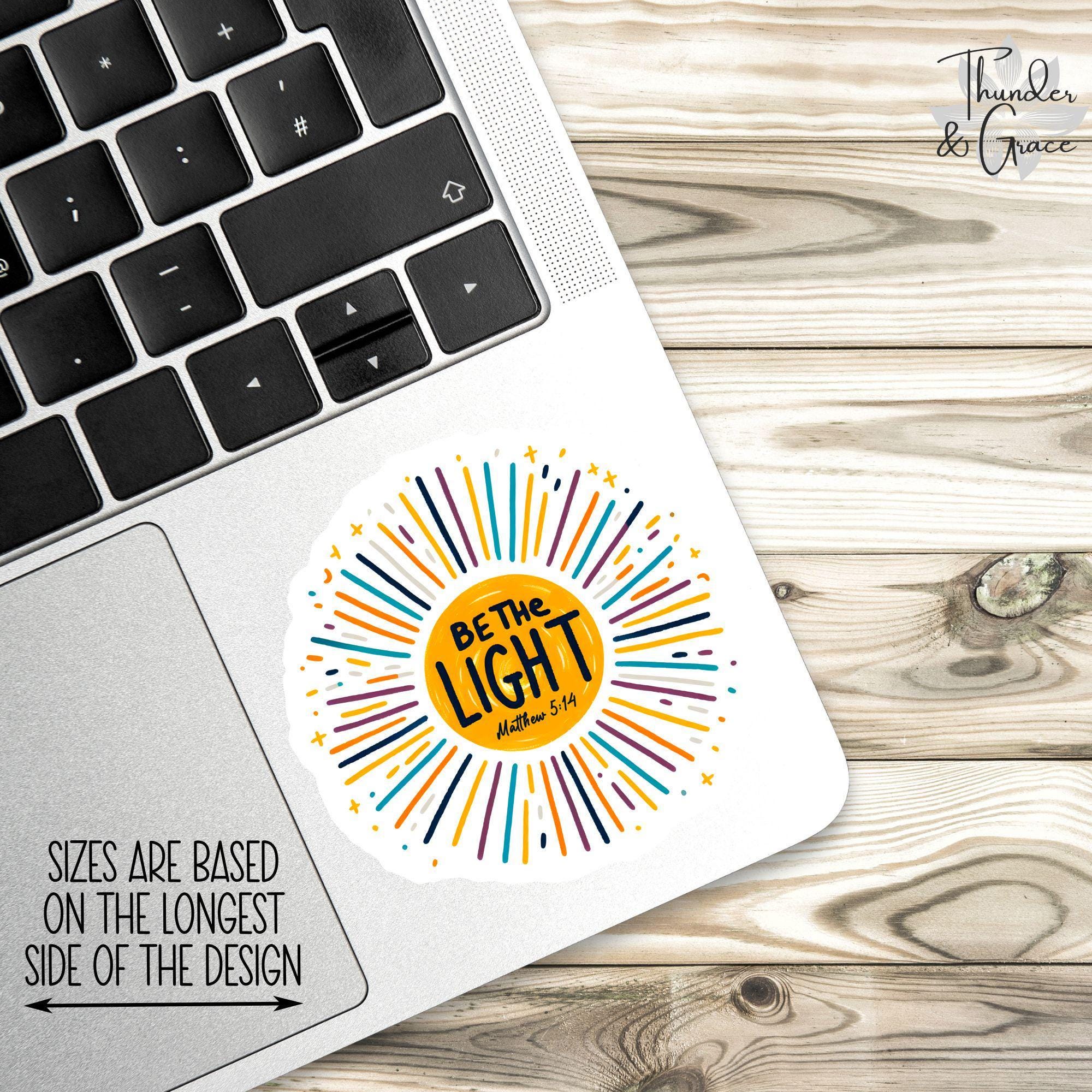 Be the Light Sticker, Affirmation Stickers, Laptop Sticker, Water ...