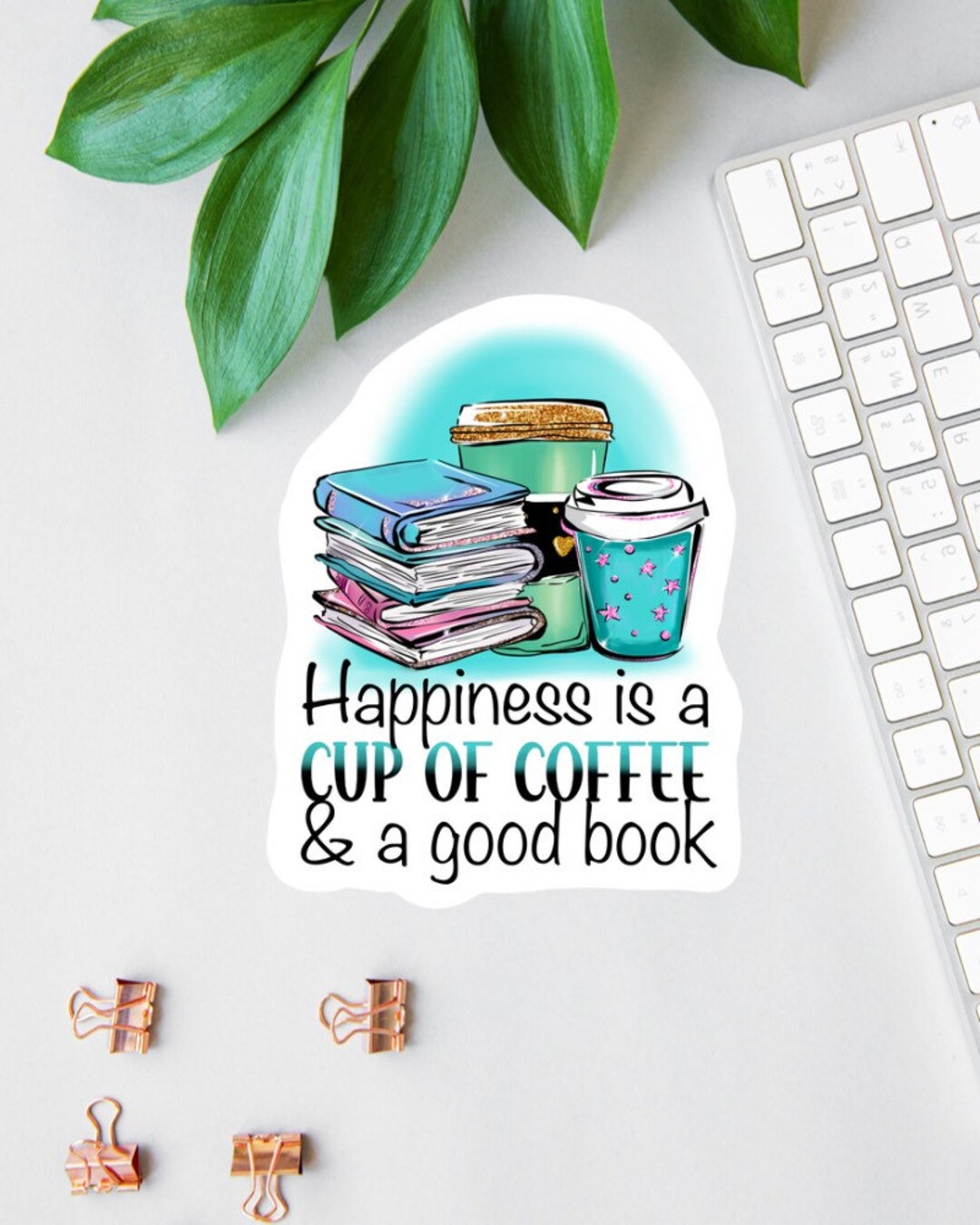 Happiness is A Cup of Coffee Sticker, Book Lover Decal, Laptop Decal ...