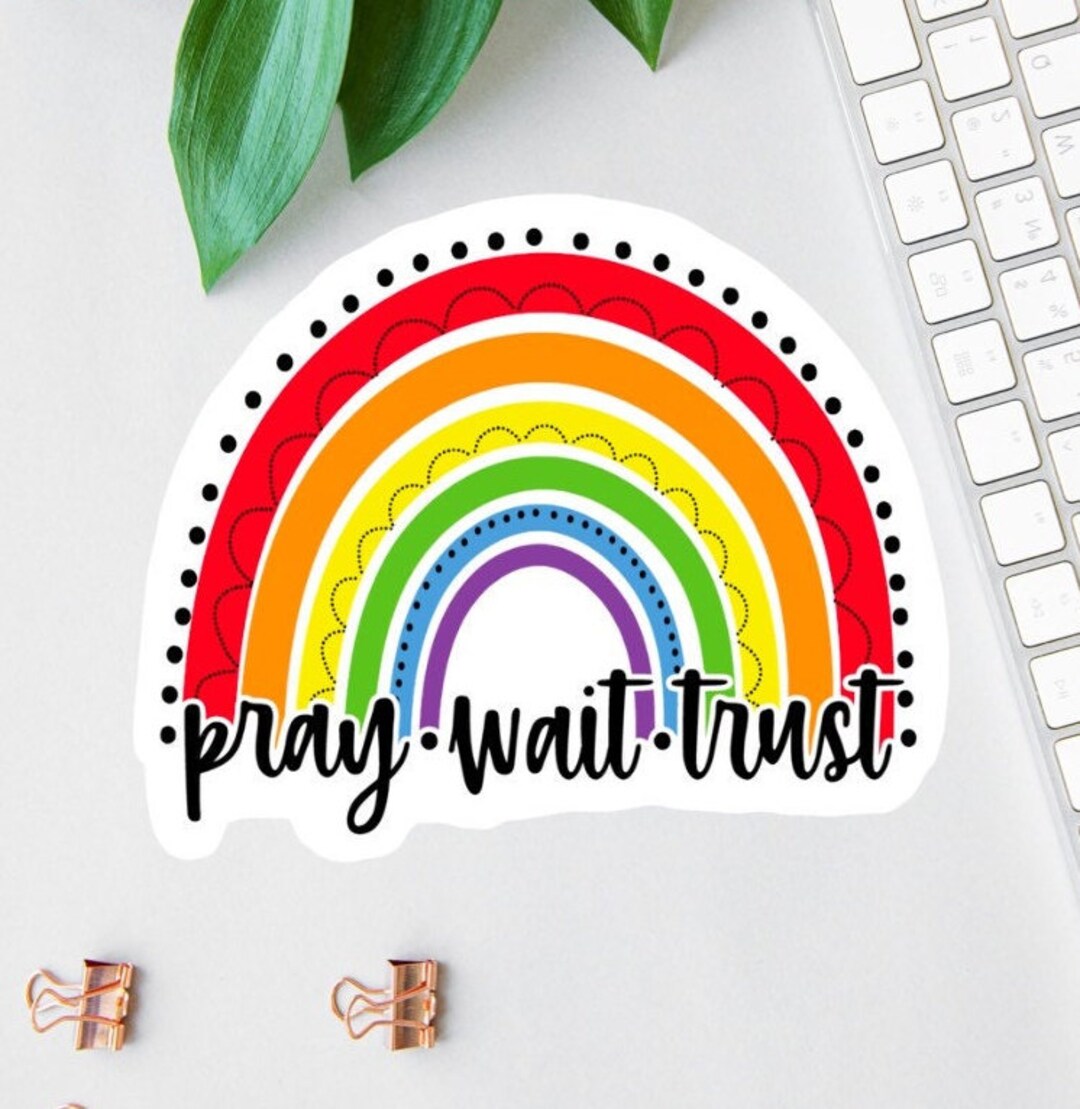 Pray Wait Trust Sticker, Bible Verse Stickers for Laptops, Faith ...