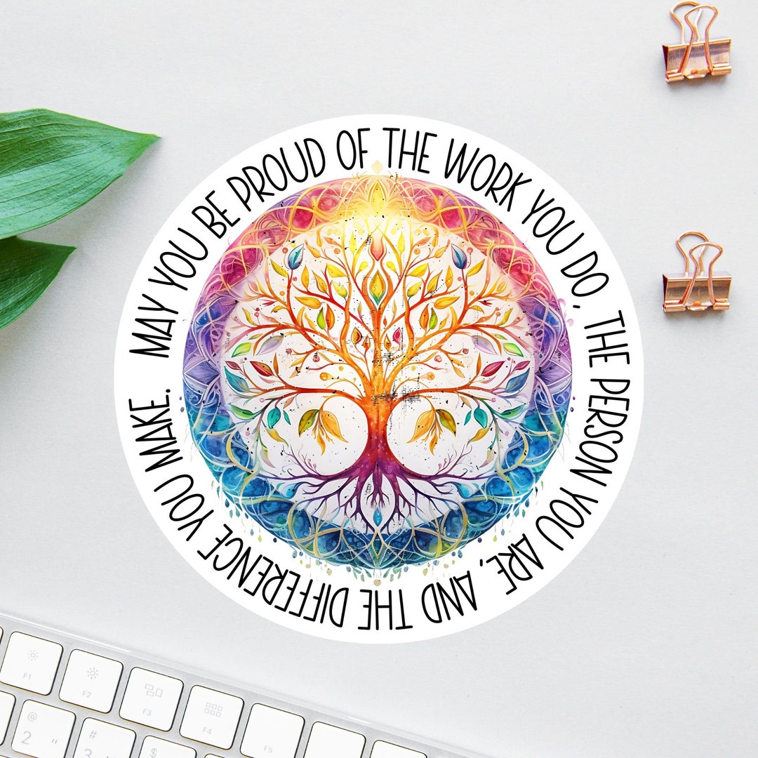 May You Be Proud of the Work You Do Sticker, Social Worker Decal ...
