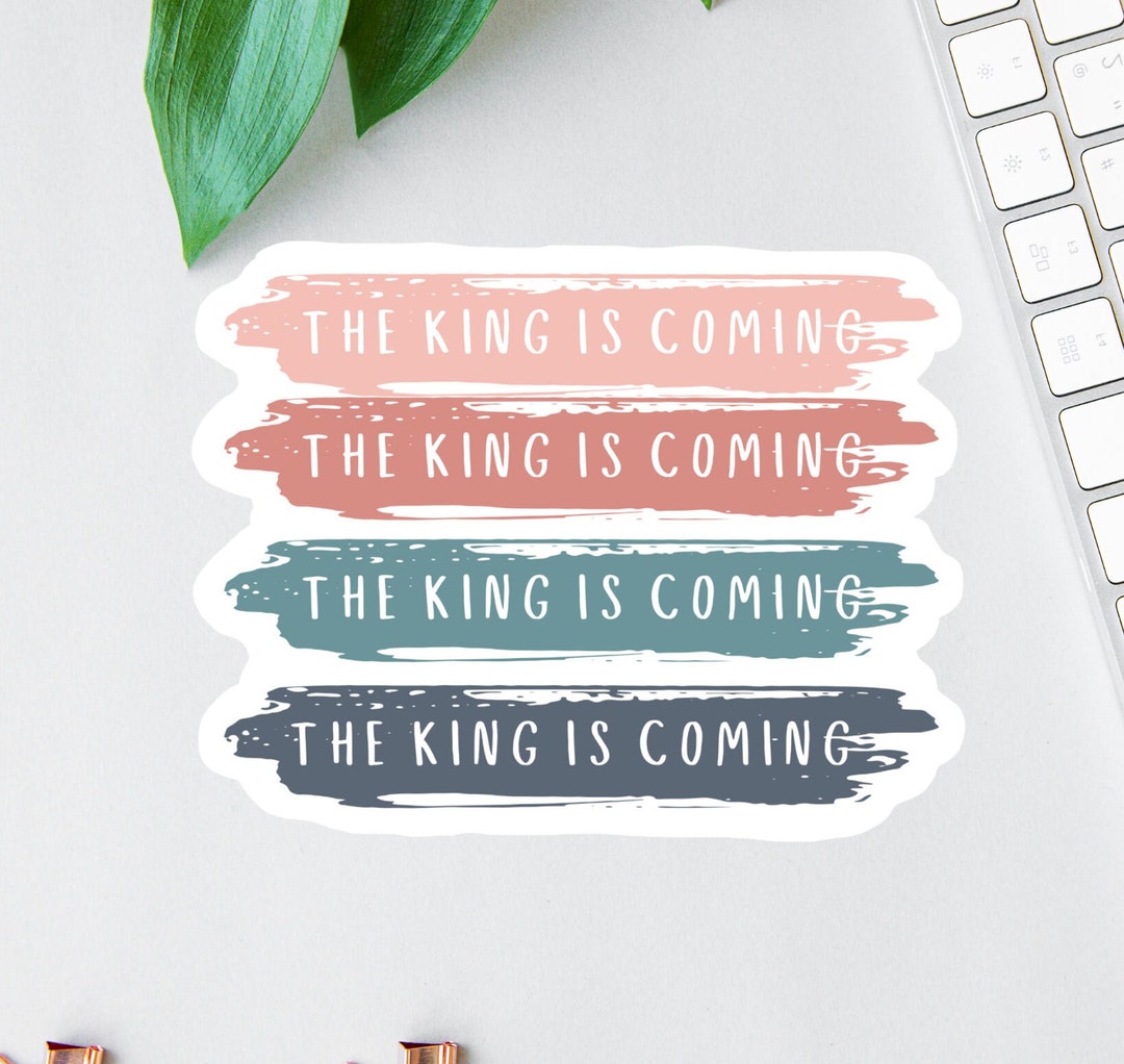 The King is Coming Sticker, Bible Sticker Pack, Faith Sticker ...