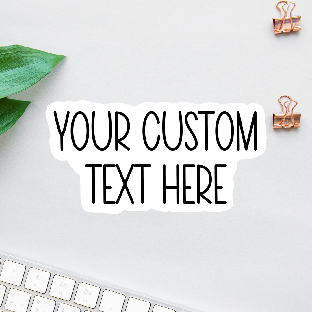 Custom Sticker, Laptop Stickers, Water Bottle Decal, Personalized Decal ...