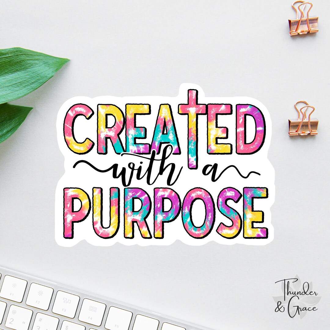Created With A Purpose Sticker, Words of Affirmation Sticker, Laptop ...