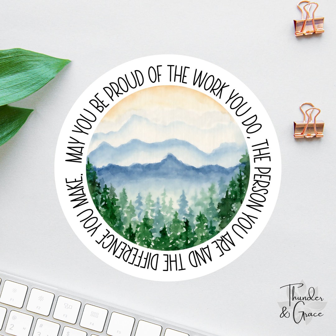 May You Be Proud of the Work You Do Sticker, Social Worker Decal ...