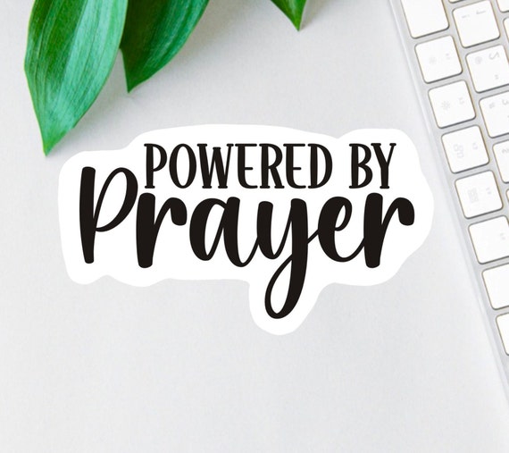 Powered by Prayer Sticker Bible Sticker Pack Faith Stickers - Etsy