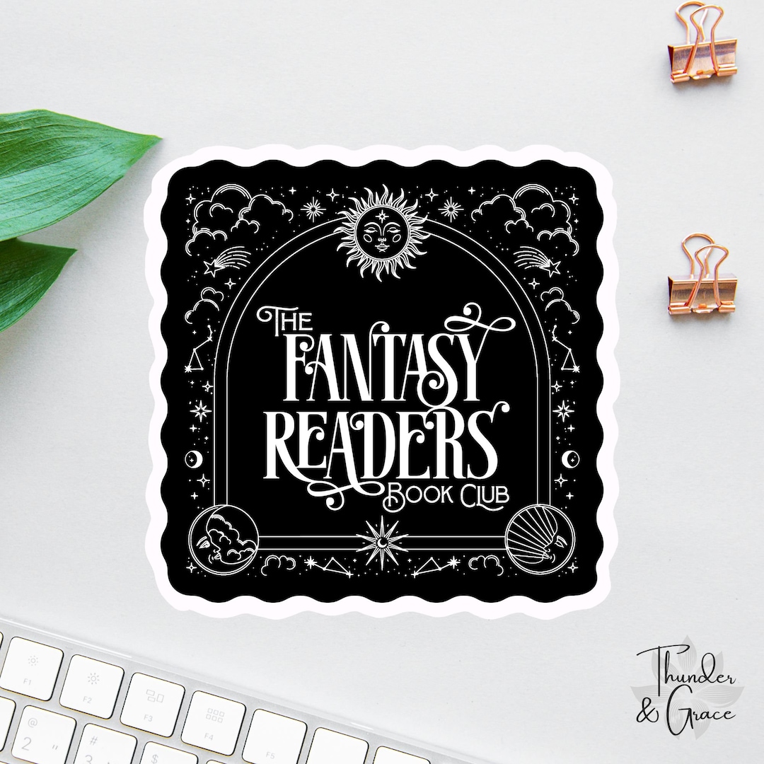 Fantasy Readers Book Club Sticker, Bookish Sticker, Book Lover Decal ...