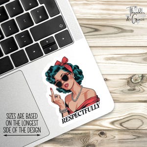 Respectfully Sticker, Middle Finger Sticker, Adult Humor Sticker ...
