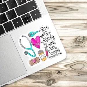She Works Willingly With Her Hands Sticker, Nurse Stickers Laptop ...