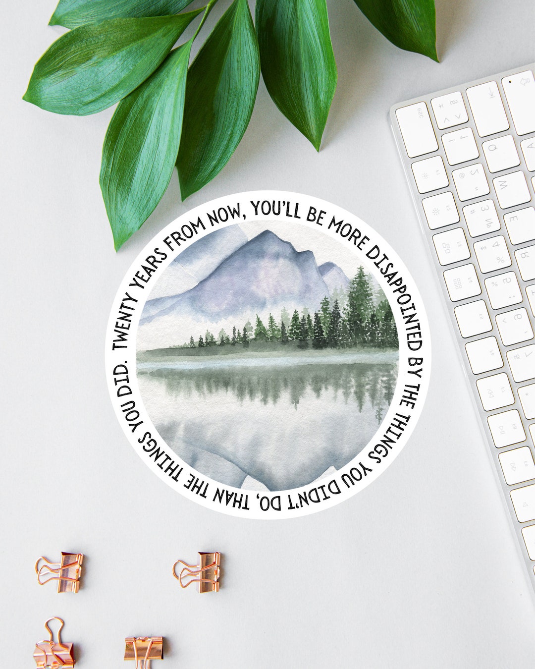 Twenty Years From Now Sticker, Mark Twain Quote, Gift for Hikers ...