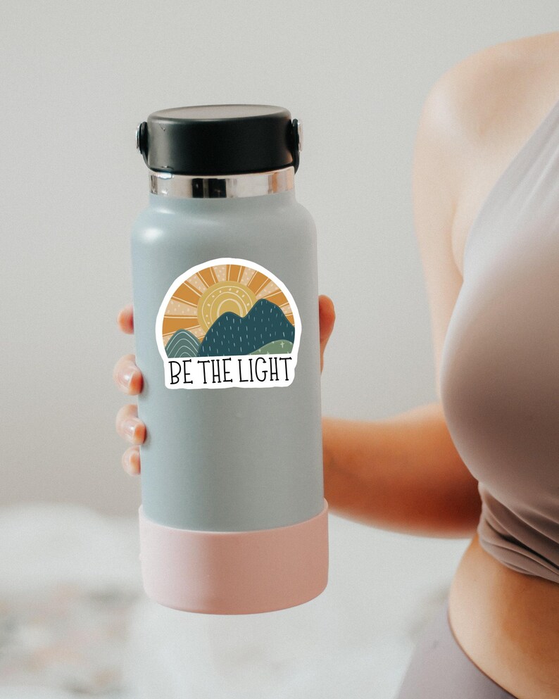 Be the Light Sticker, Affirmation Stickers, Laptop Sticker, Water ...