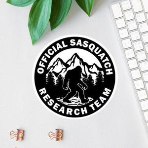 Official Sasquatch Research Team Sticker, Bigfoot Hunter Decal, Bigfoot ...