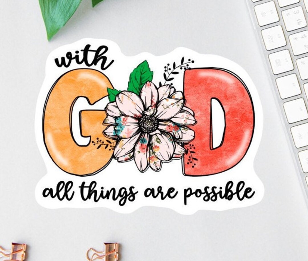 Jesus Sticker, All Things Are Possible Sticker, Bible Verse Stickers ...