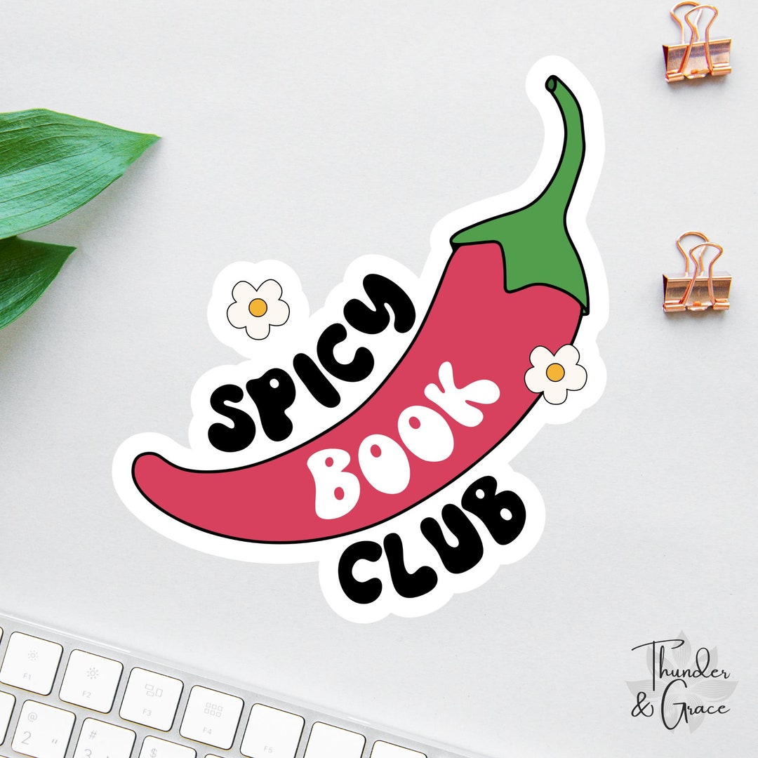 Bookish Sticker, Spicy Book Club, Smut Reader Sticker, Book Lover Decal ...