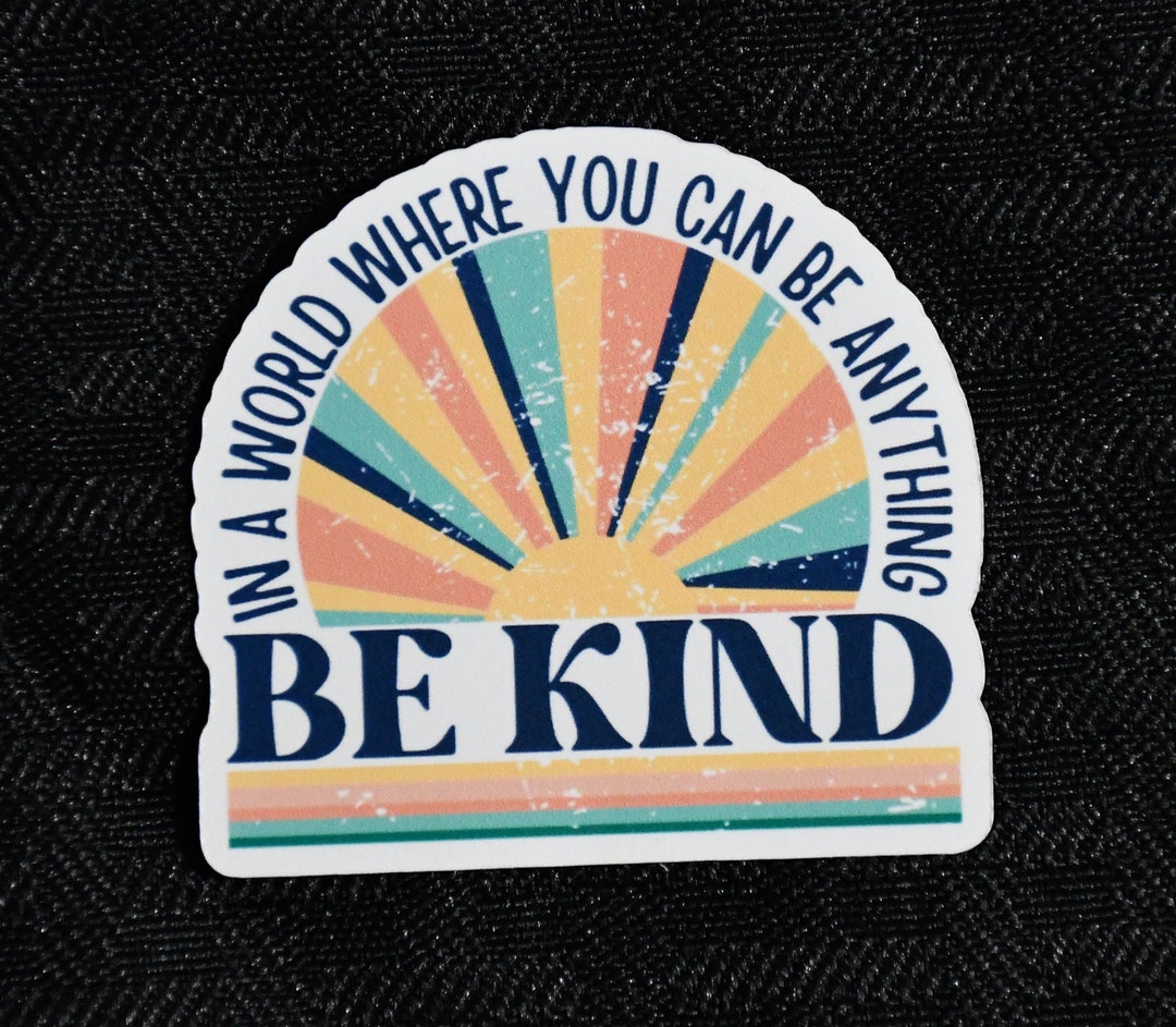 Be Kind Vinyl Decal | Boho Sunshine Laptop Sticker | Kindness Water ...