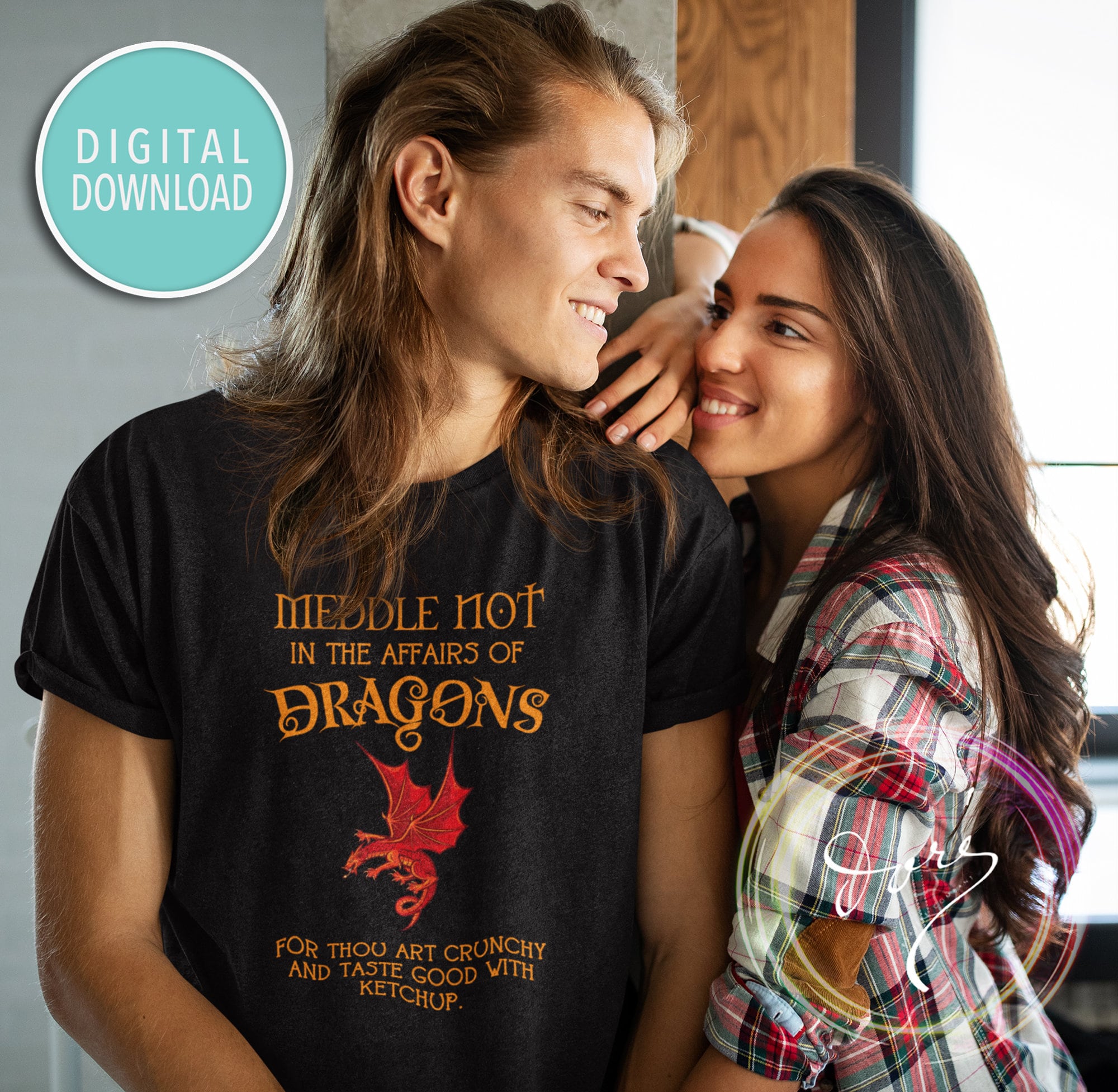 Meddle Not in the Affairs of Dragons You Are Crunchy and Taste Good ...