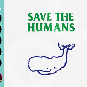 Save the Humans Logo Bill and Ted's Excellent PNG SVG for Cricut ...