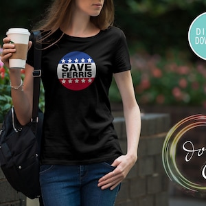 Classic Save Ferris T-shirt Logo PNG SVG for Cricut Printable Art ...