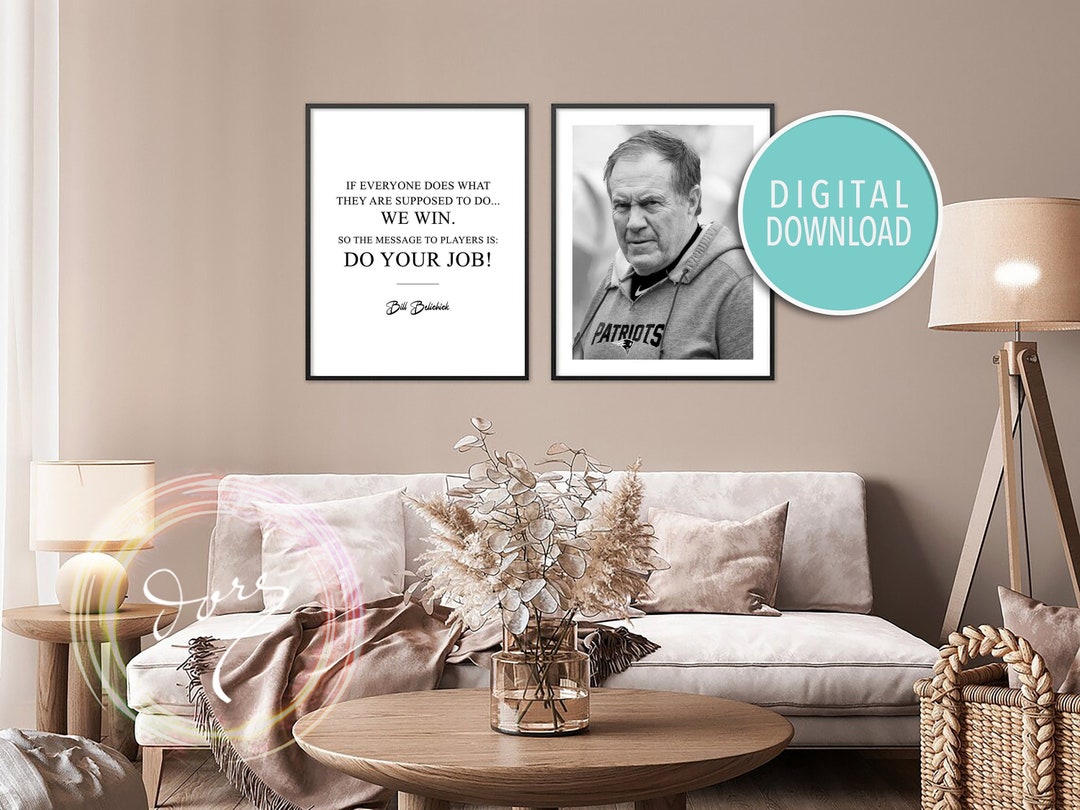 Do Your Job! Bill Belichick New England Patriots Inspirational Poster ...