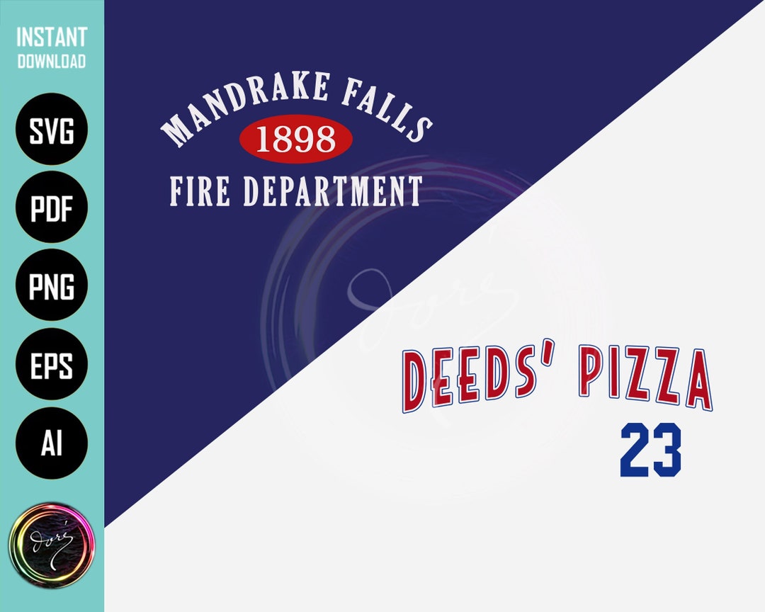 Mr Deeds Pizza Mandrake Falls Fire Dept Logos PNG SVG for Cricut ...