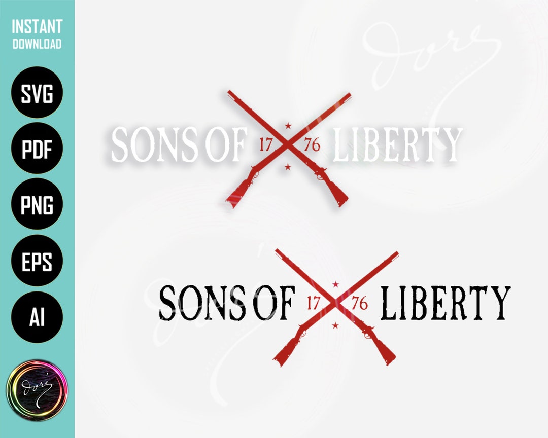 Sons of Liberty Revolutionary War Logo PNG SVG for Cricut Printable Art ...
