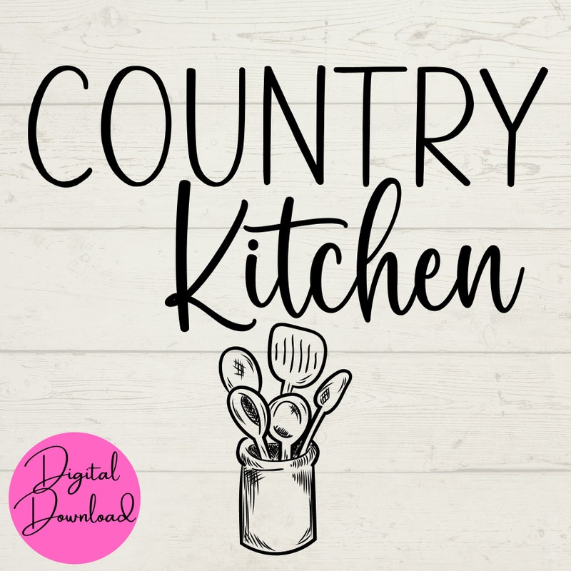 Country Kitchen Svg - Etsy