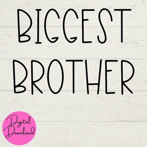 Hermano mayor SVG Brother SVG Family svg descargas | Etsy México