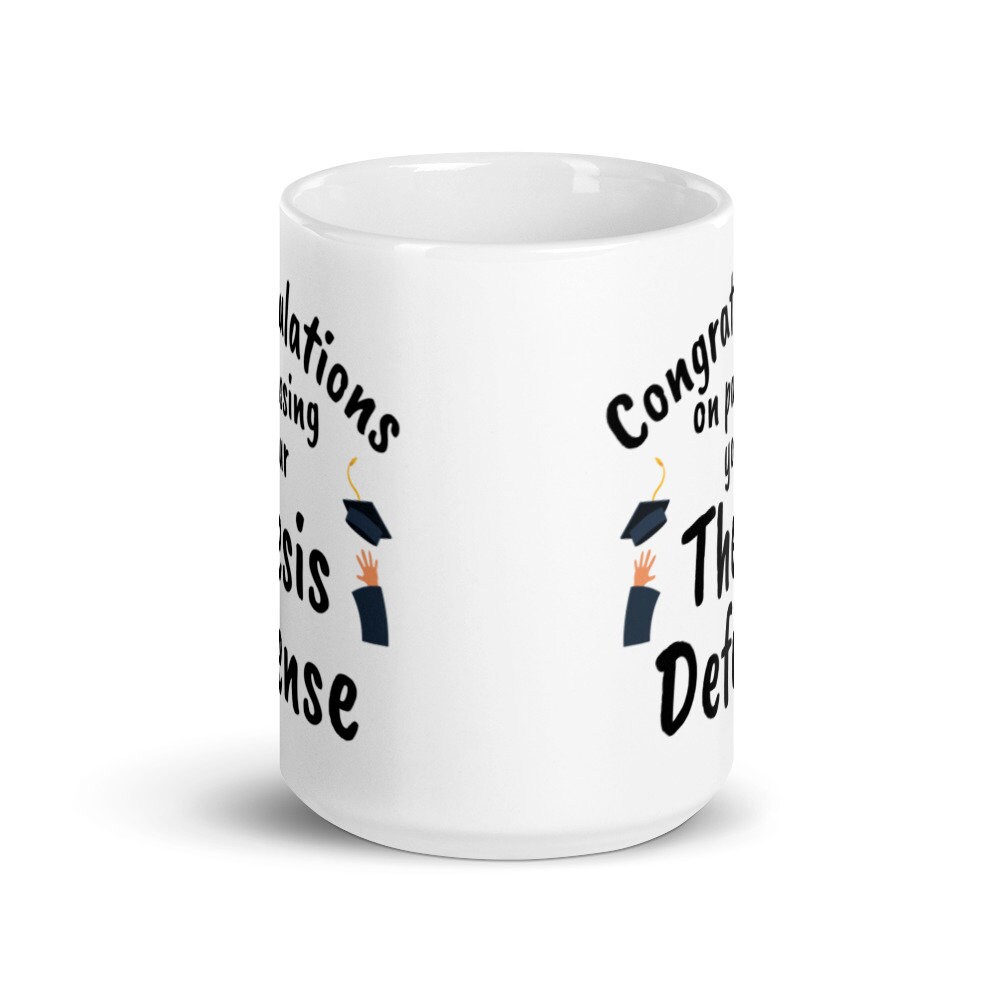 Congratulations on Passing Your Thesis Defense Mug | Thesis Defense ...
