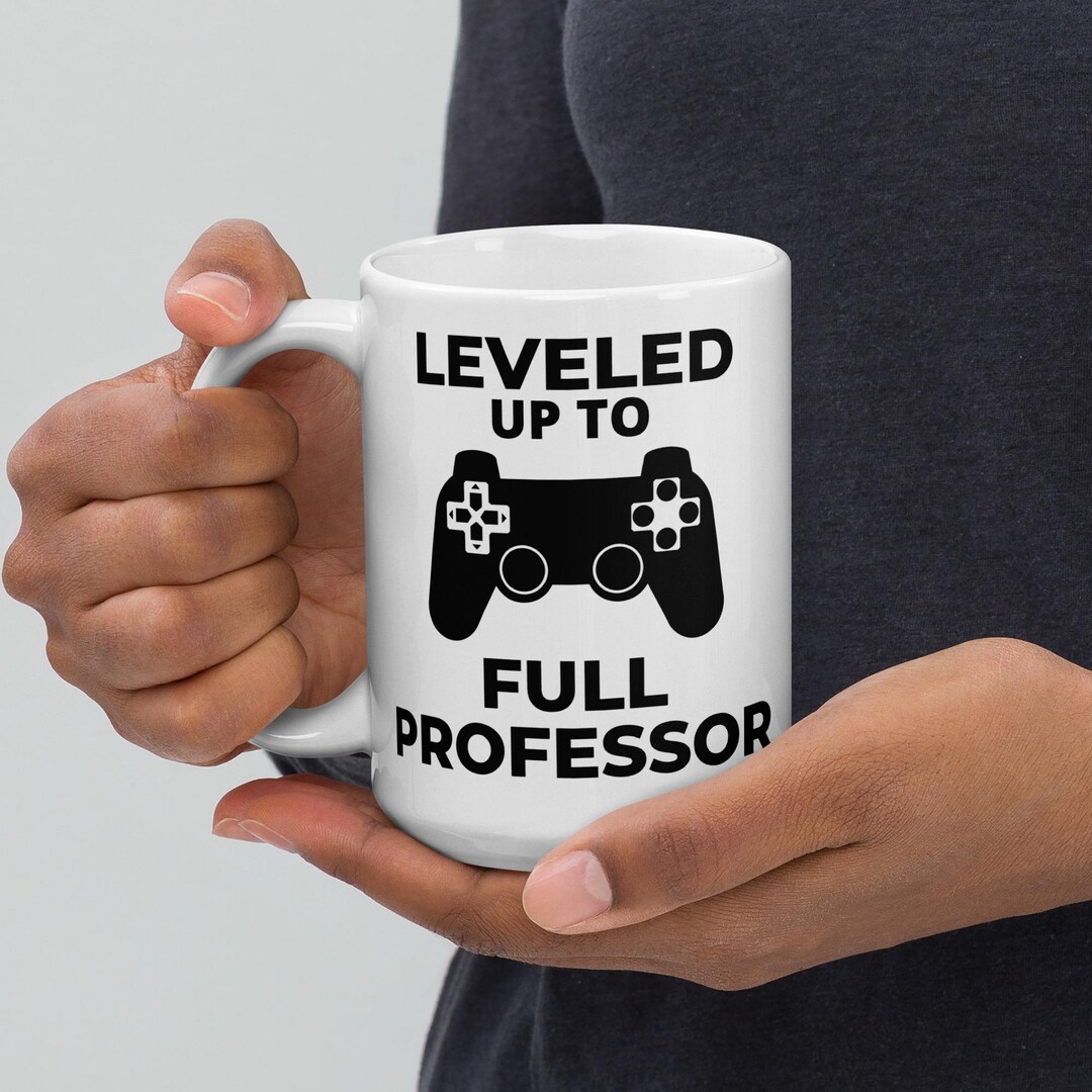 Leveled up to Full Professor | Full Professor Mug | Full Professor Gift ...