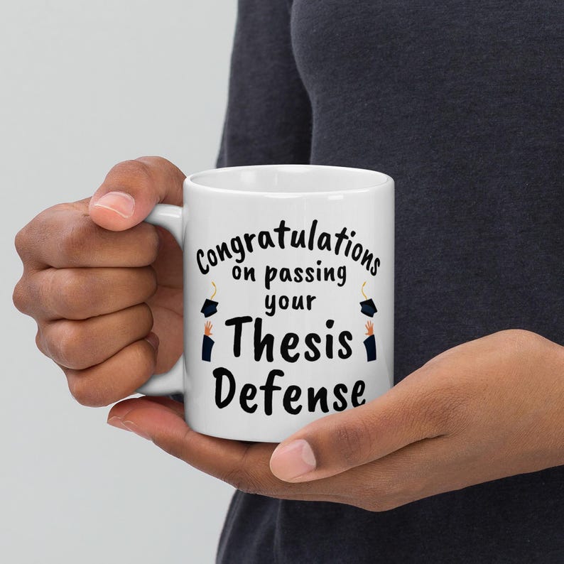 Congratulations on Passing Your Thesis Defense Mug | Thesis Defense ...