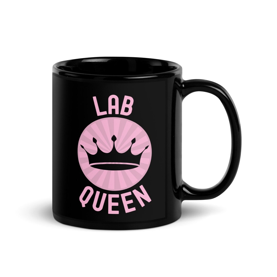 Lab Queen Mug - Women in Science, Women's History Month, Women in ...