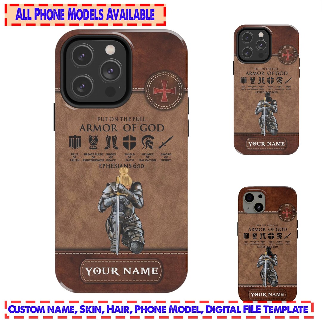 Put on the Full Armor of God Phone Case Sublimation, Custom Name ...